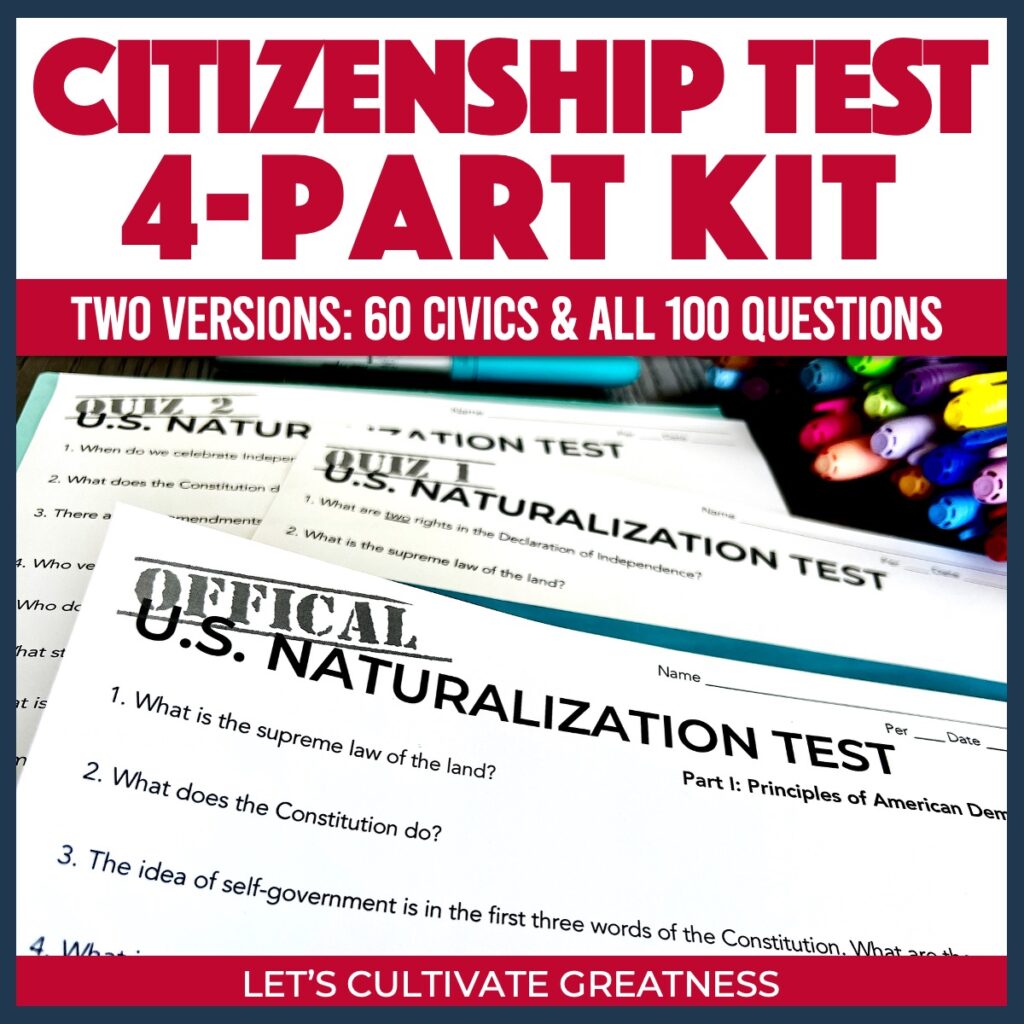US Citizenship Test Prep 4-Part Kit - Let's Cultivate Greatness