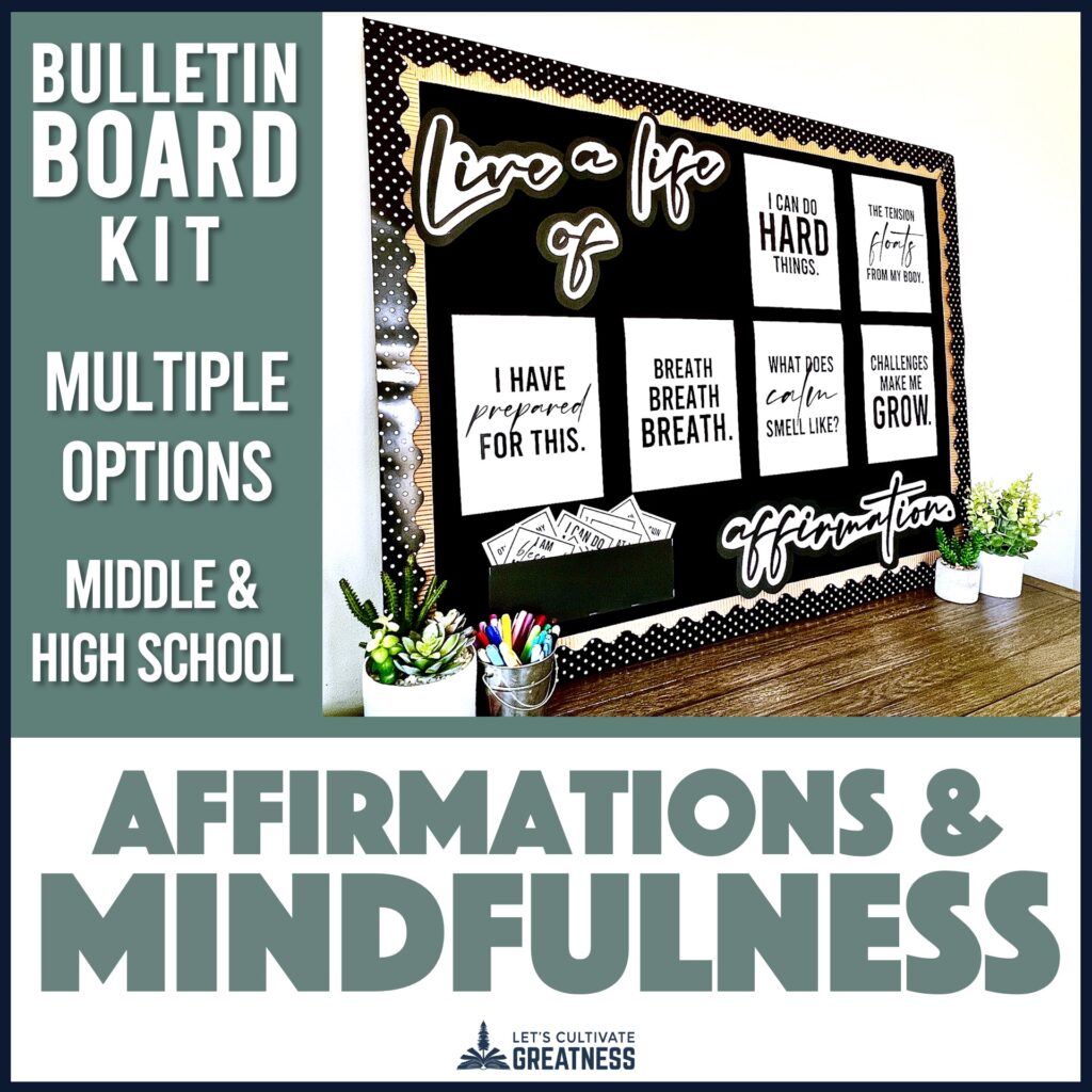 Mindfulness and Affirmation Classroom Bulletin Board & Posters - Let's ...