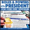 Powers & Roles of the President Activity Kit - Let's Cultivate Greatness